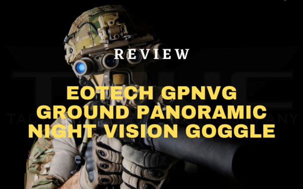 EOTech GPNVG Ground Panoramic Night Vision Goggle Review | [September ...