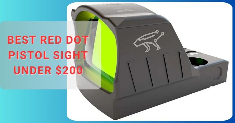 Best Red Dot Pistol Sight under $200 in 2026 | [June Updated]