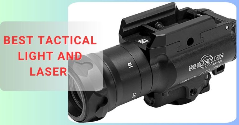 Best Tactical Light and Laser in 2026 | [June Updated]