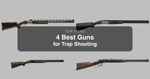 4 Best Guns for Trap Shooting in 2026 | [June Updated]